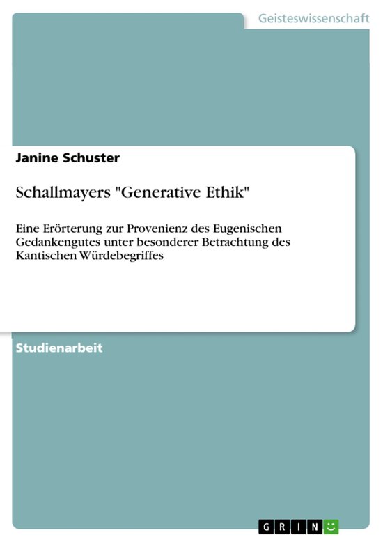 Schallmayers 'Generative Ethik' (ebook), Janine Schuster ...