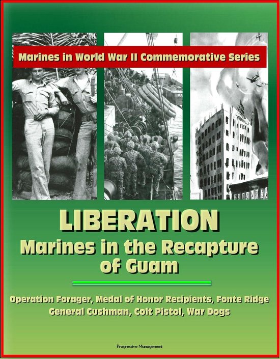 Marines in World War II Commemorative Series: Liberation: Marines in ...