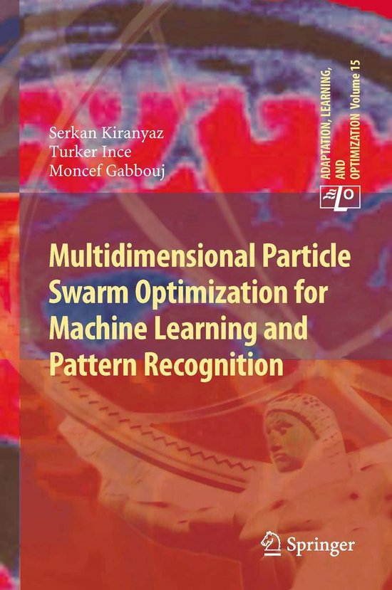 Adaptation Learning And Optimization 15 Multidimensional Particle Swarm