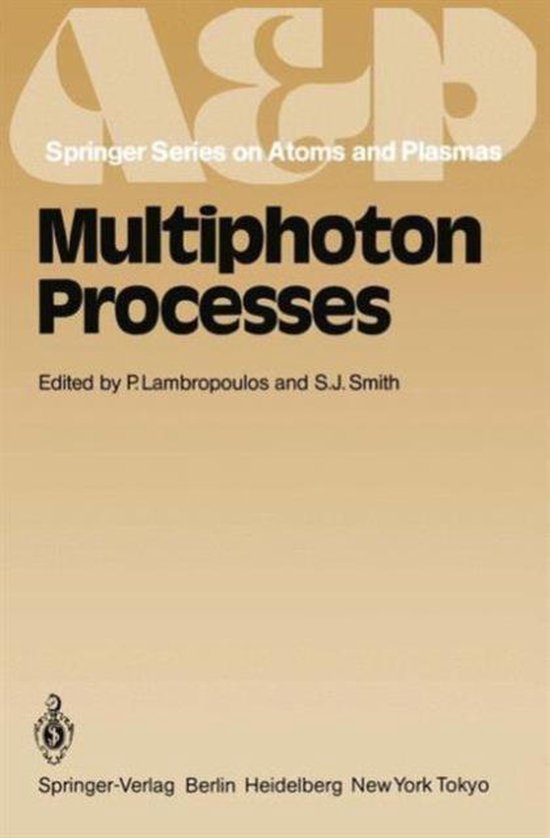Multiphoton Processes: 3rd International Conference | 9783540150688 | Boeken | bol