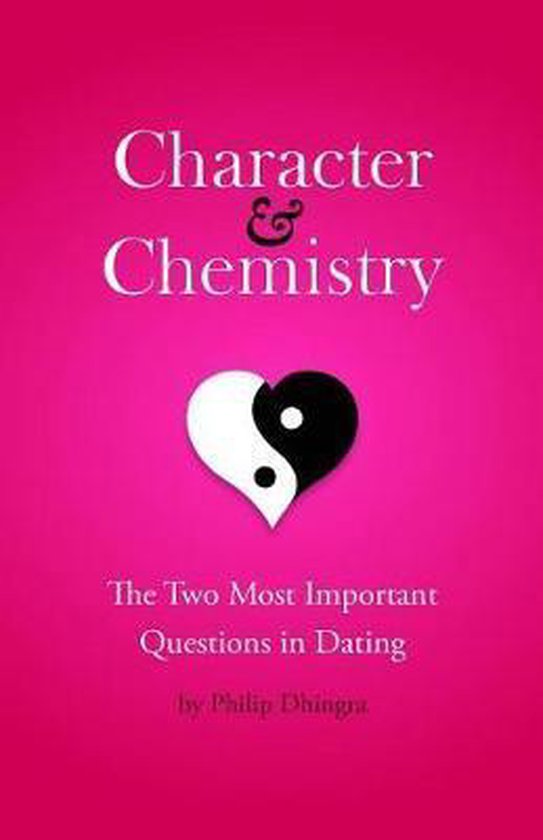 Character & Chemistry, Philip Dhingra | 9781522720379 | Boeken | bol.com