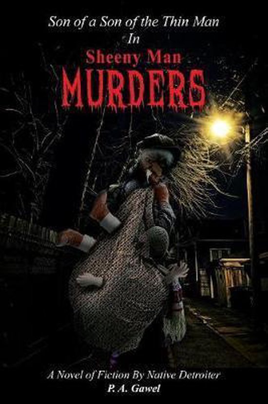 Sheeny Man Murders, P A Gawel | 9781478794851 | Boeken | bol.com