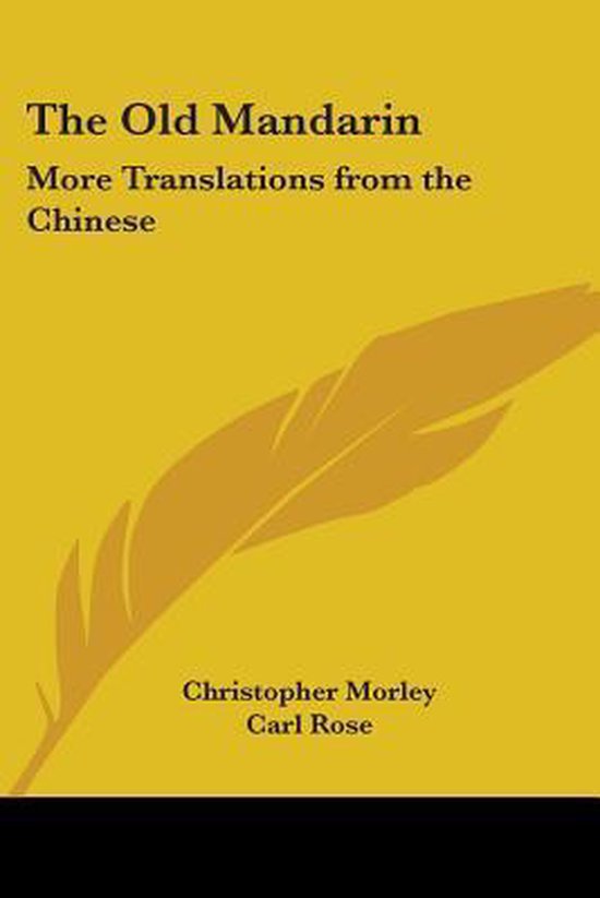 The Old Mandarin, Christopher Moreley | 9780548444702 | Boeken | bol