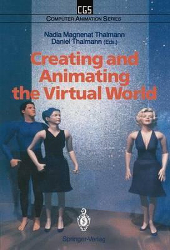 Creating and Animating the Virtual World | 9784431700937 | Boeken | bol.com