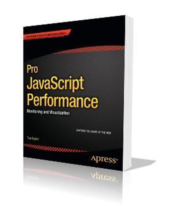 Pro JavaScript Performance | 9781430247494 | Tom Barker | Boeken | bol.com