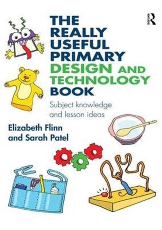 The Really Useful Primary Design and Technology Book | 9781138927810 ...
