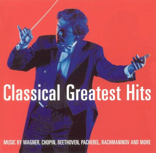 Classical Greatest Hits, various artists | CD (album) | Muziek | bol.com