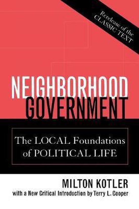 Neighborhood Government | 9780739109915 | Milton Kotler | Boeken | bol.com