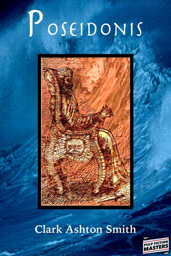 Poseidonis (ebook), Clark Ashton Smith | 1230003445440 | Boeken | bol