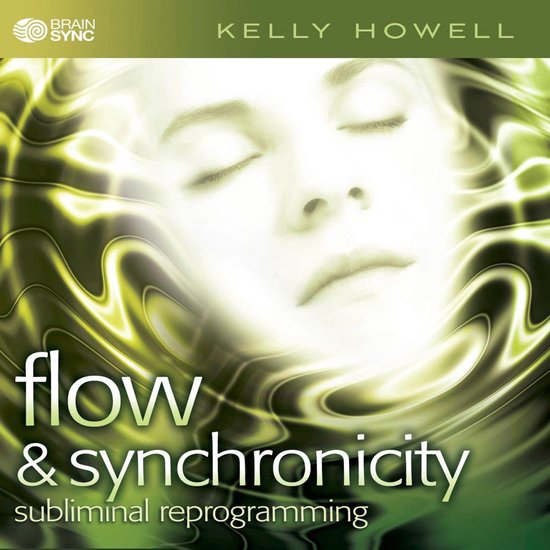 Flow & Synchronicity, Kelly Howell | 9781094243146 | Boeken | bol.com