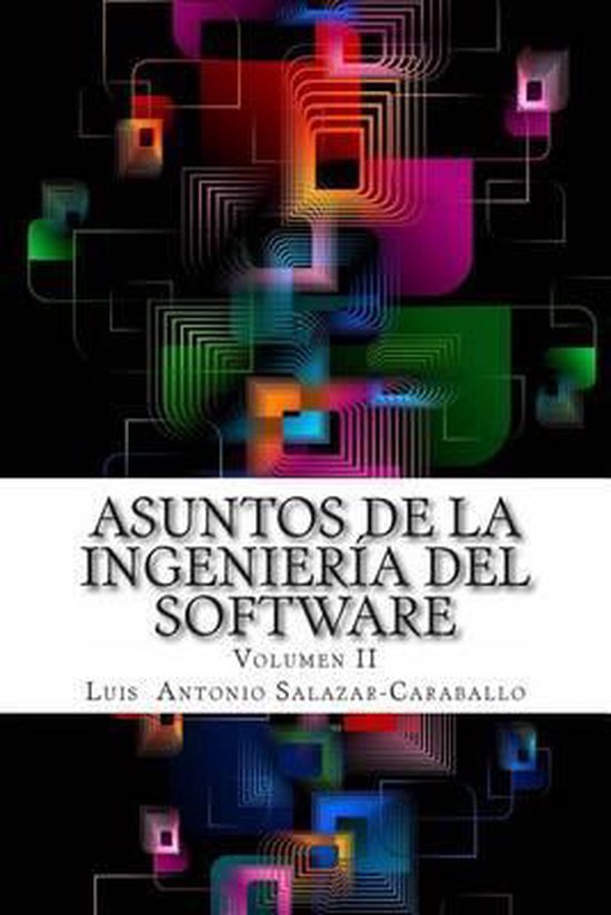Asuntos de la Ingenier a del Software | 9781494962814 | Luis Antonio ...
