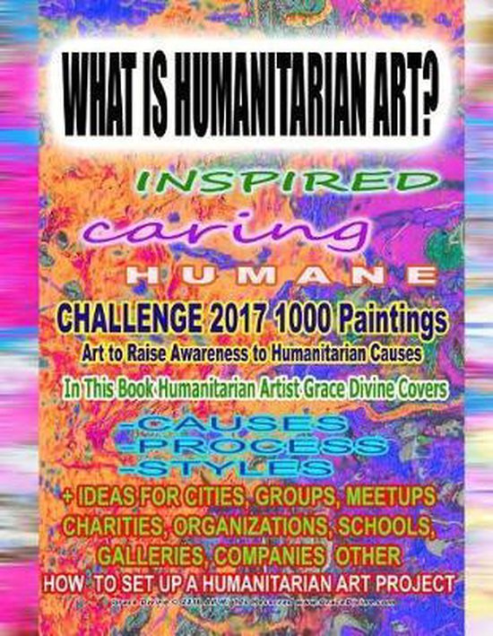 WHAT IS HUMANITARIAN ART INSPIRED caring HUMANE CHALLENGE 2017 1000 ...