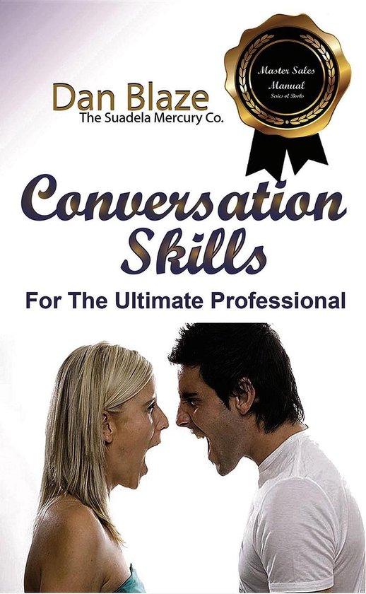 Conversation Skills (ebook), Dan E Blaze | 9780993751370 | Boeken | bol.com