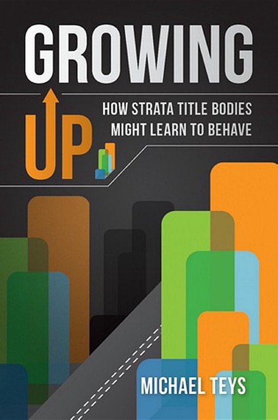 Growing Up (ebook), Michael Teys | 9781925280906 | Boeken | bol.com