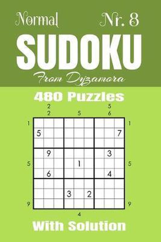 Normal Sudoku Nr.8: 480 puzzles with solution, From Dyzamora ...