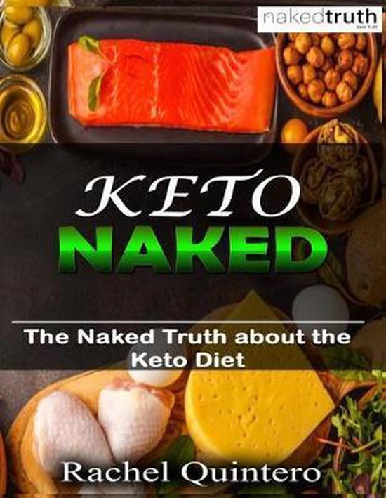 Keto Naked, Rachel Quintero | 9781705428511 | Boeken | bol