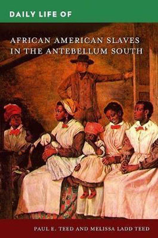 Daily Life of African American Slaves in the Antebellum South ...
