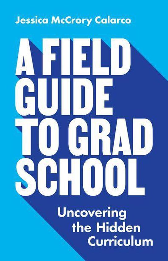 Skills for Scholars - A Field Guide to Grad School (ebook), Jessica ...