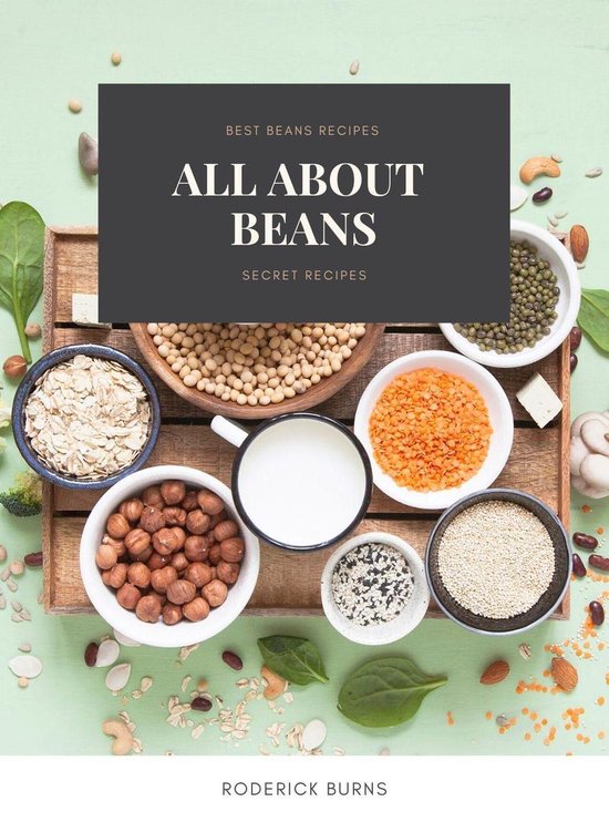 All About Beans (ebook), Roderick Burns | 1230004026419 | Boeken | bol