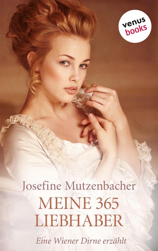 Josefine Mutzenbacher Meine 365 Liebhaber Leseprobe