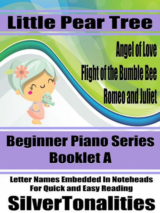 Little Pear Tree Beginner Piano Series Booklet A (ebook ...