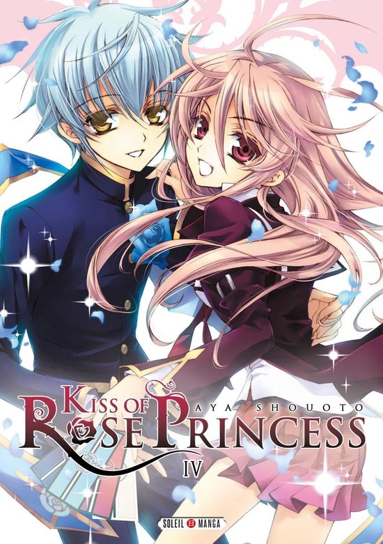 Kiss of Rose Princess 4 - Kiss of Rose Princess T04 (ebook), Aya ...