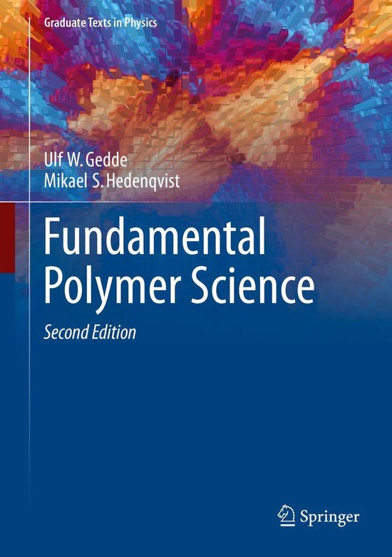 Graduate Texts in Physics - Fundamental Polymer Science (ebook), Mikael ...