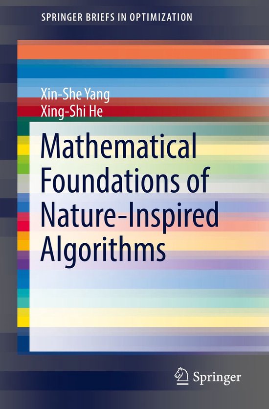 SpringerBriefs in Optimization - Mathematical Foundations of Nature ...