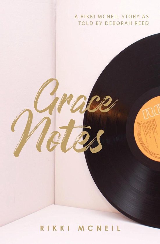 Grace Notes (ebook), Richetta Mcneil | 9781647532987 | Boeken | bol