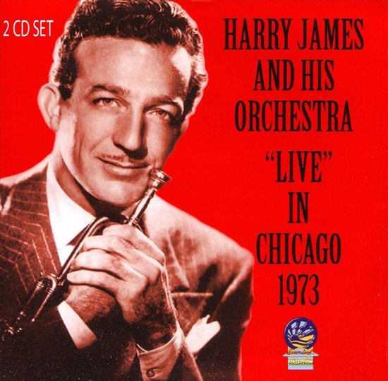 Live in Chicago 1973, Harry James | CD (album) | Muziek | bol.com
