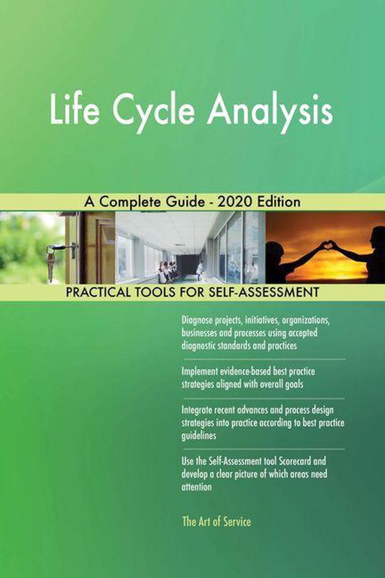 Life Cycle Analysis A Complete Guide - 2020 Edition (ebook), Gerardus Blokdyk |... | bol