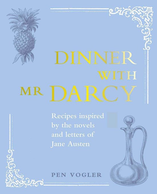 Dinner with Mr Darcy, Pen Vogler | 9781782498483 | Boeken | bol.com