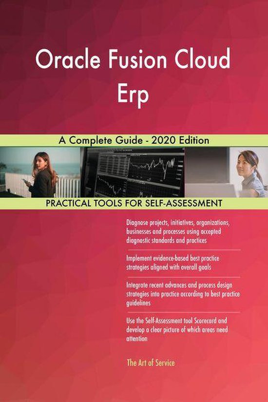 Oracle Fusion Cloud Erp A Complete Guide - 2020 Edition (ebook ...