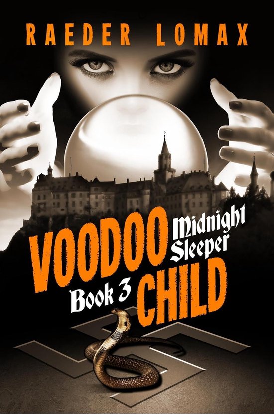 Midnight Sleeper 3 - Voodoo Child (ebook), Raeder Lomax | 9780988491144 ...