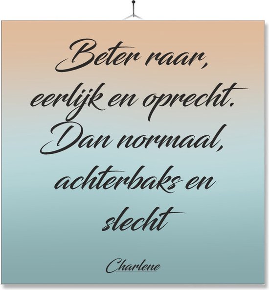 Tegel Met Opdruk | Spreuk | Motivatie | Beter raar | bol