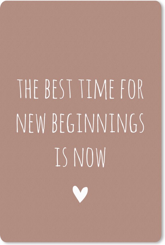 Muismat - Mousepad - Engelse quote The best time for new beginnings is now met een... | bol
