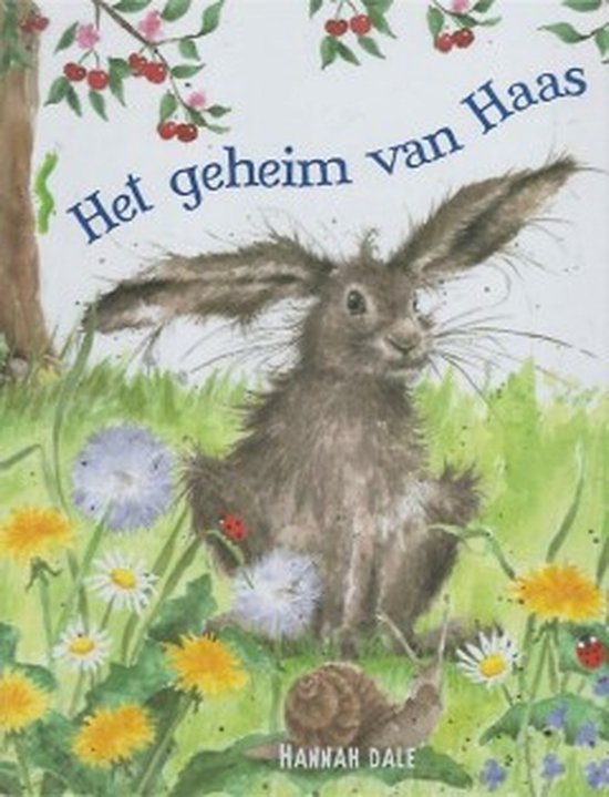 Het geheim van Haas, Hannah Dale | 9789059275072 | Boeken | bol.com