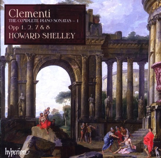 Howard Shelley - The Complete Piano Sonatas Vol 1 (CD), Howard Shelley | Muziek | bol