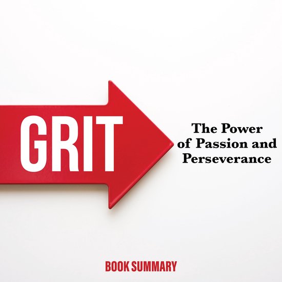 Grit: The Power of Passion and Perseverance, Angela Duckworth ...