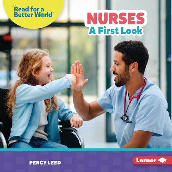 Read about Community Helpers (Read for a Better World ™) - Nurses ...