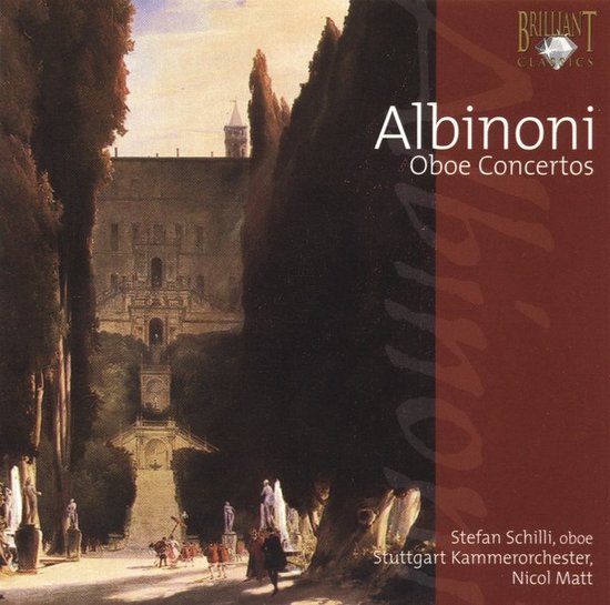 Albinoni Oboe Concertos - Stefan Schilli - Stuttgart Kammerorchester ...