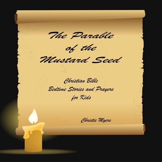 Parable of the Mustard Seed, The, Christie Myers | 9798882441226 ...