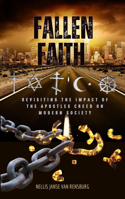 Fallen faith: Revisiting the Impact of The Apostles Creed on Modern ...