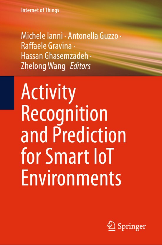 Internet of Things- Activity Recognition and Prediction for Smart IoT Environments |... | bol