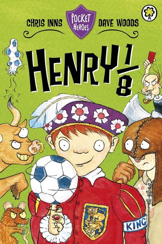 Pocket Heroes 6 - Henry the 1/8th (ebook), Chris Inns | 9781408332801 ...
