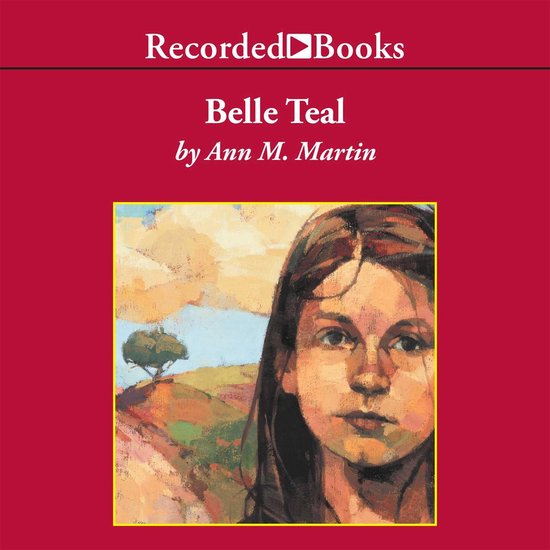 Belle Teal (ebook), Ann M Martin | 9781470356255 | Boeken | bol.com
