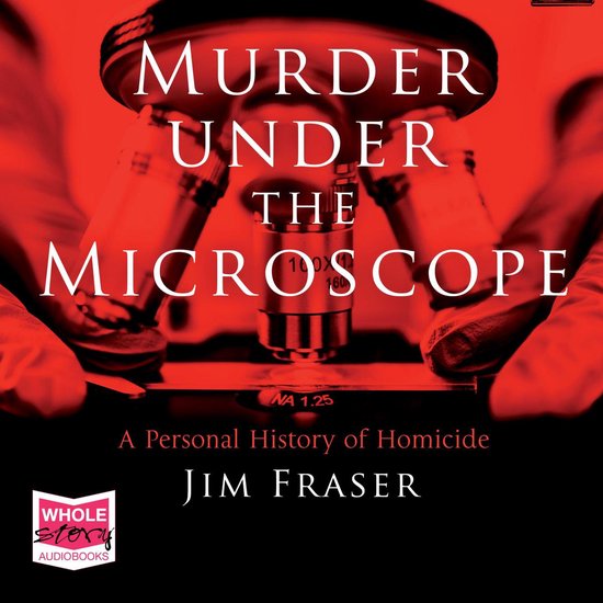 Murder Under the Microscope, Jim Fraser | 9781004017171 | Boeken | bol.com