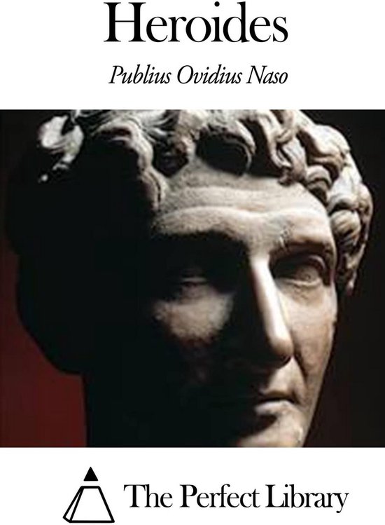 Klassieke Latijnse Poëzie: Heroides van Ovidius | bol