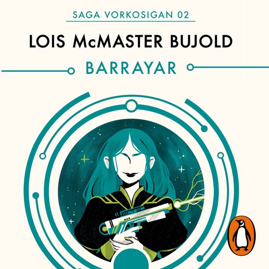 Barrayar (Las aventuras de Miles Vorkosigan 2), Lois Mcmaster Bujold ...