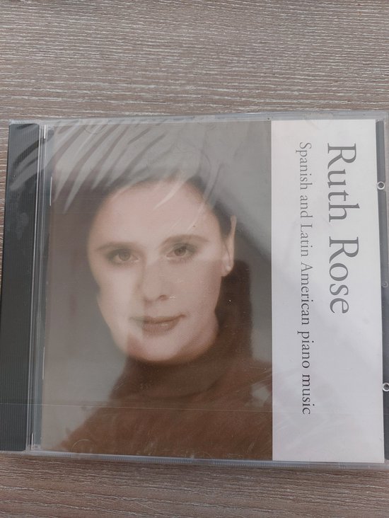Ruth Rose Spanish and Latin American piano music, Ruth Rose | CD (album ...